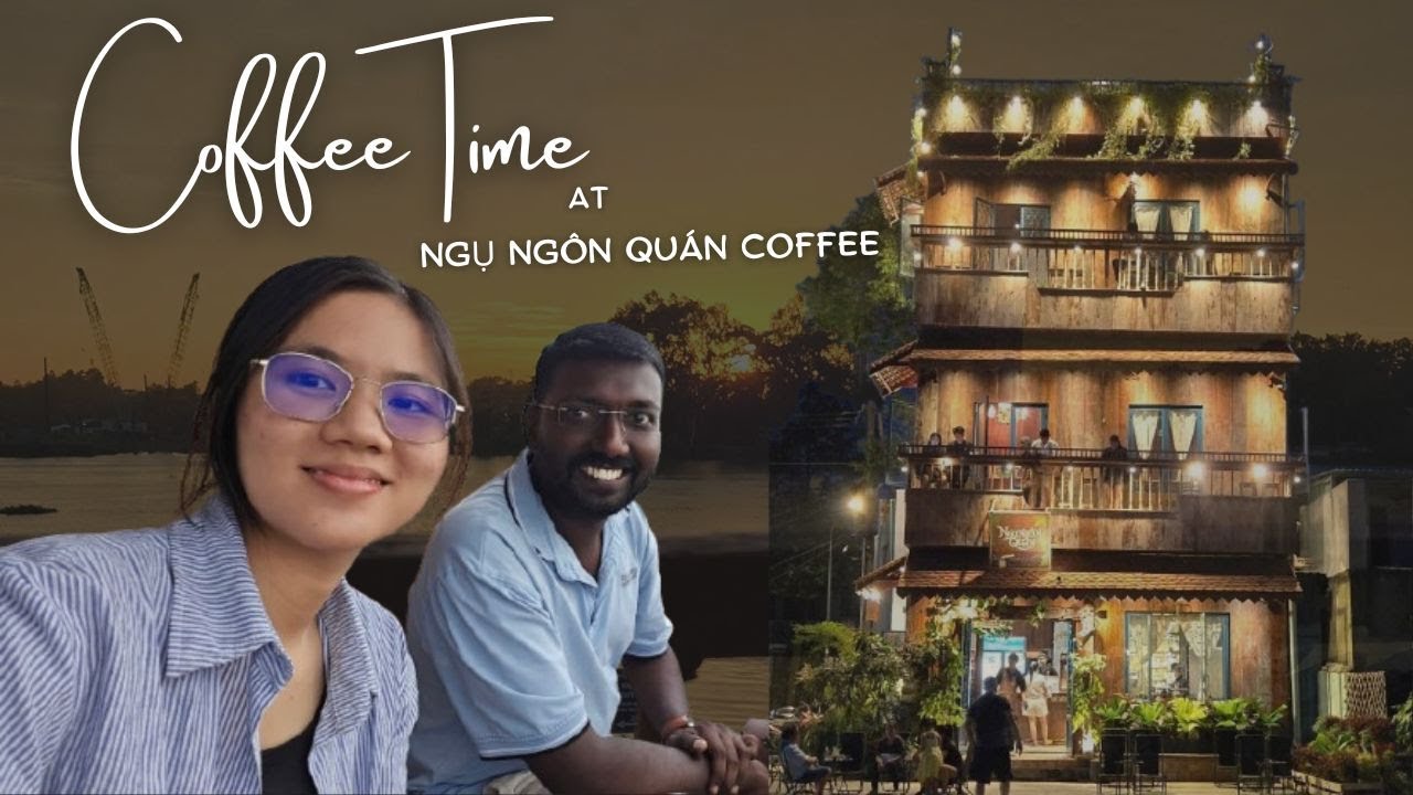 Coffee ☕️ at Ngụ Ngôn Quán | Thủ Dầu Một | Bình Dương | Mac 160 - YouTube