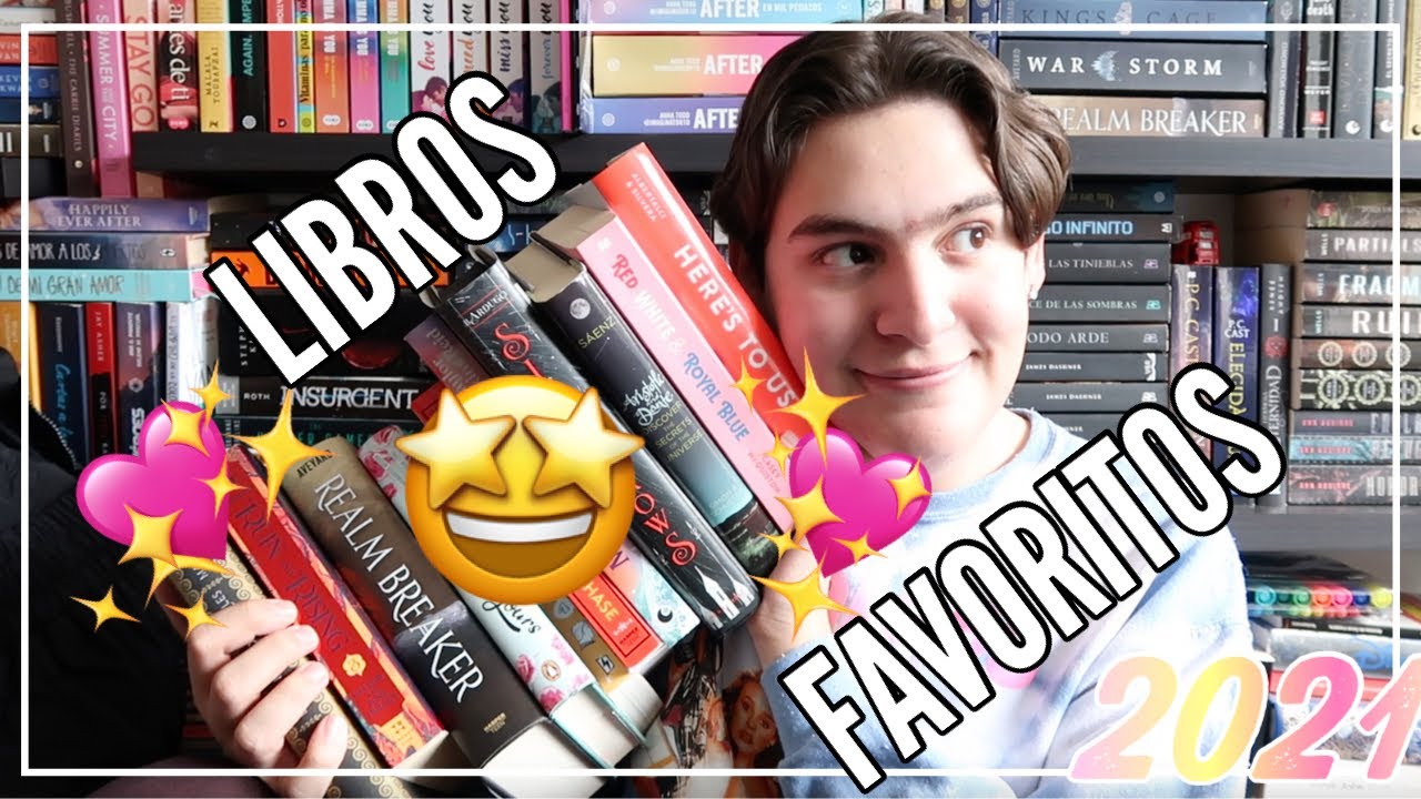 ¡mis Libros Favoritos De 2021 🤩 Youtube