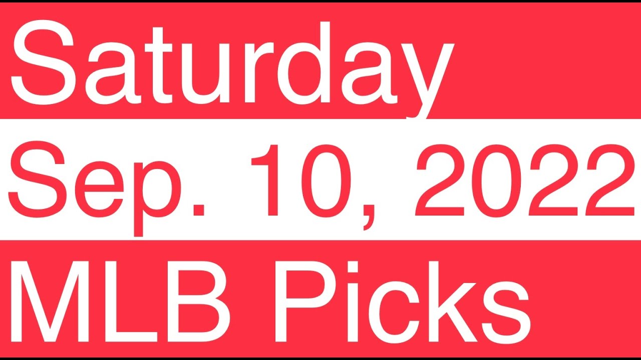 ⚾️ MLB Picks (9-10-22) Saturday Baseball Free Betting Predictions ...