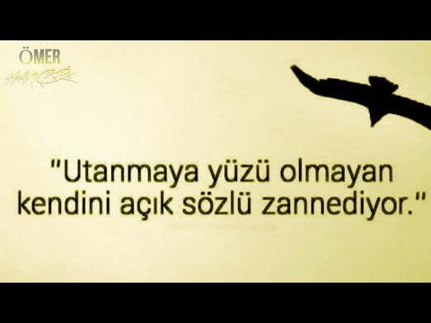 ''utanmaya yüzü olmayan, kendini açık sözlü zannediyor'' 📌 Yüreğe Dokunan Sözler 📌