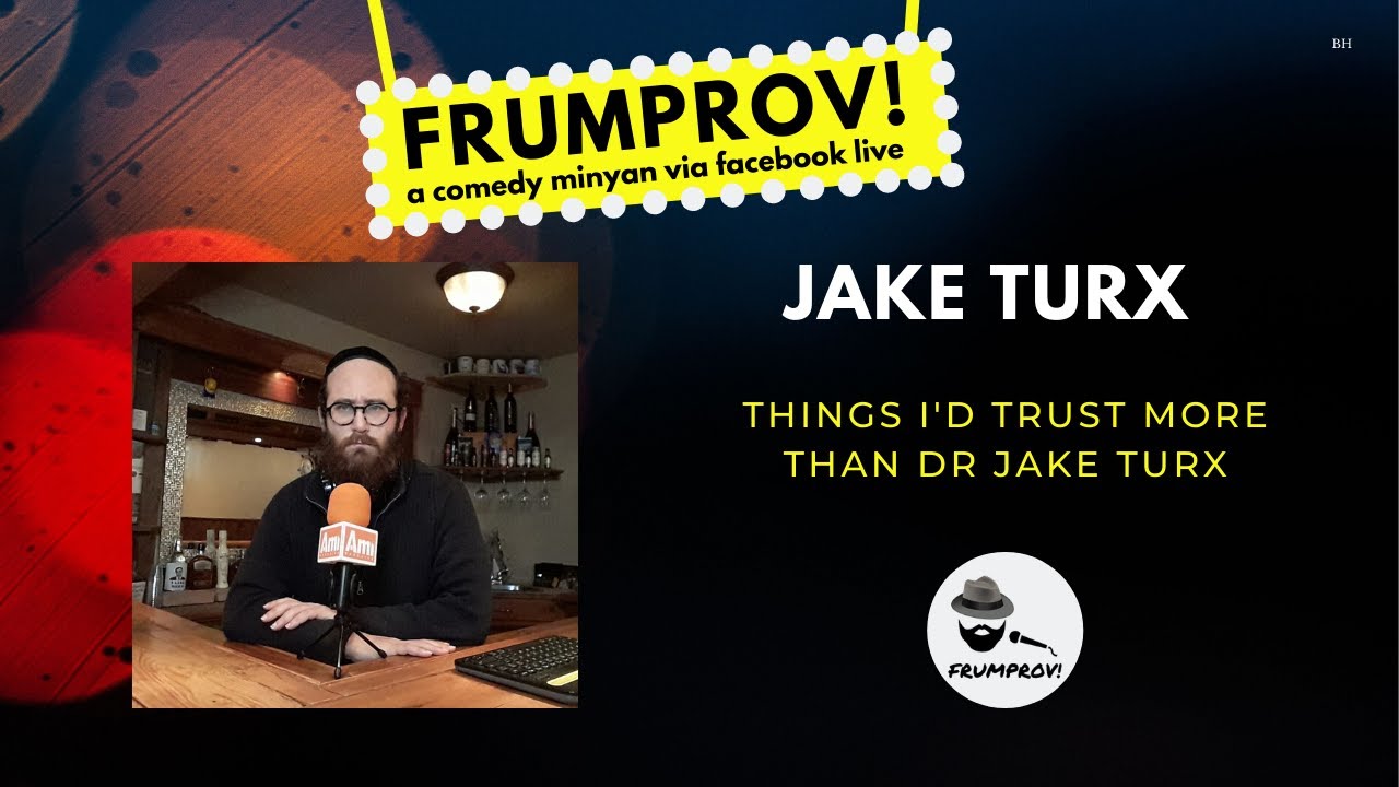 Jake Turx: Things I'd trust more than Dr Jake Turx - YouTube