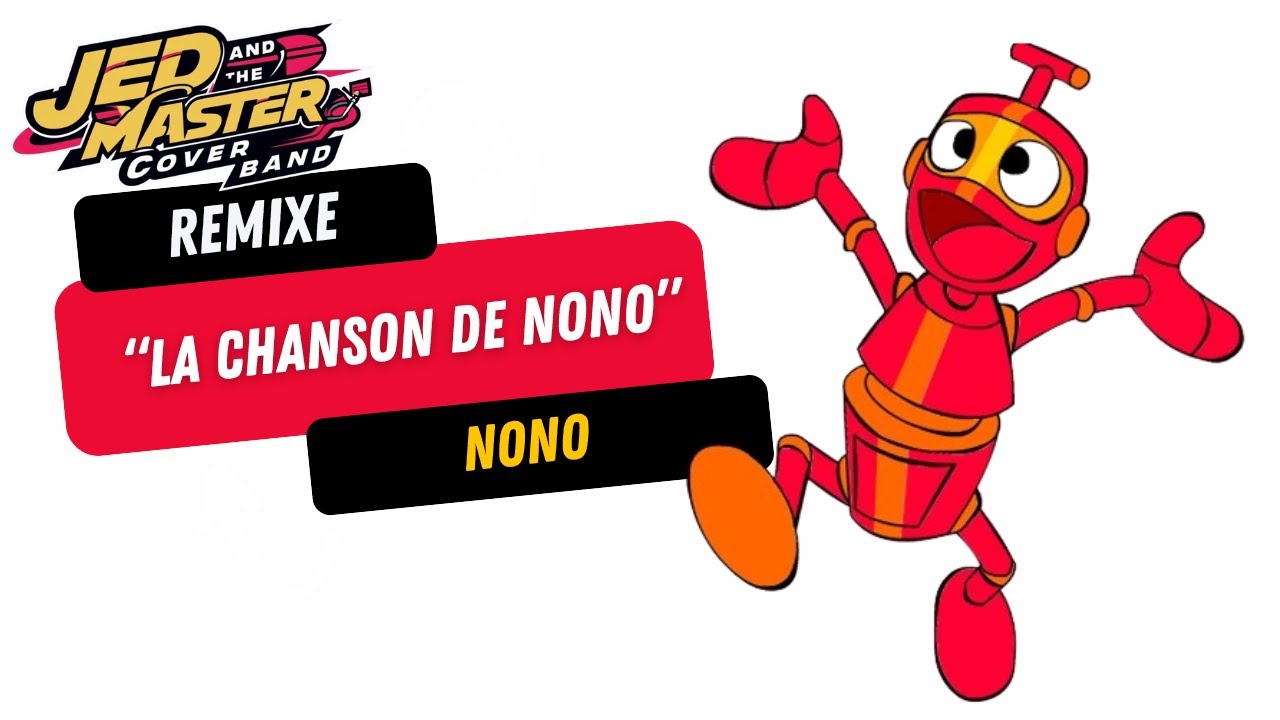 Nono - La chanson de Nono (Version remixée) - YouTube