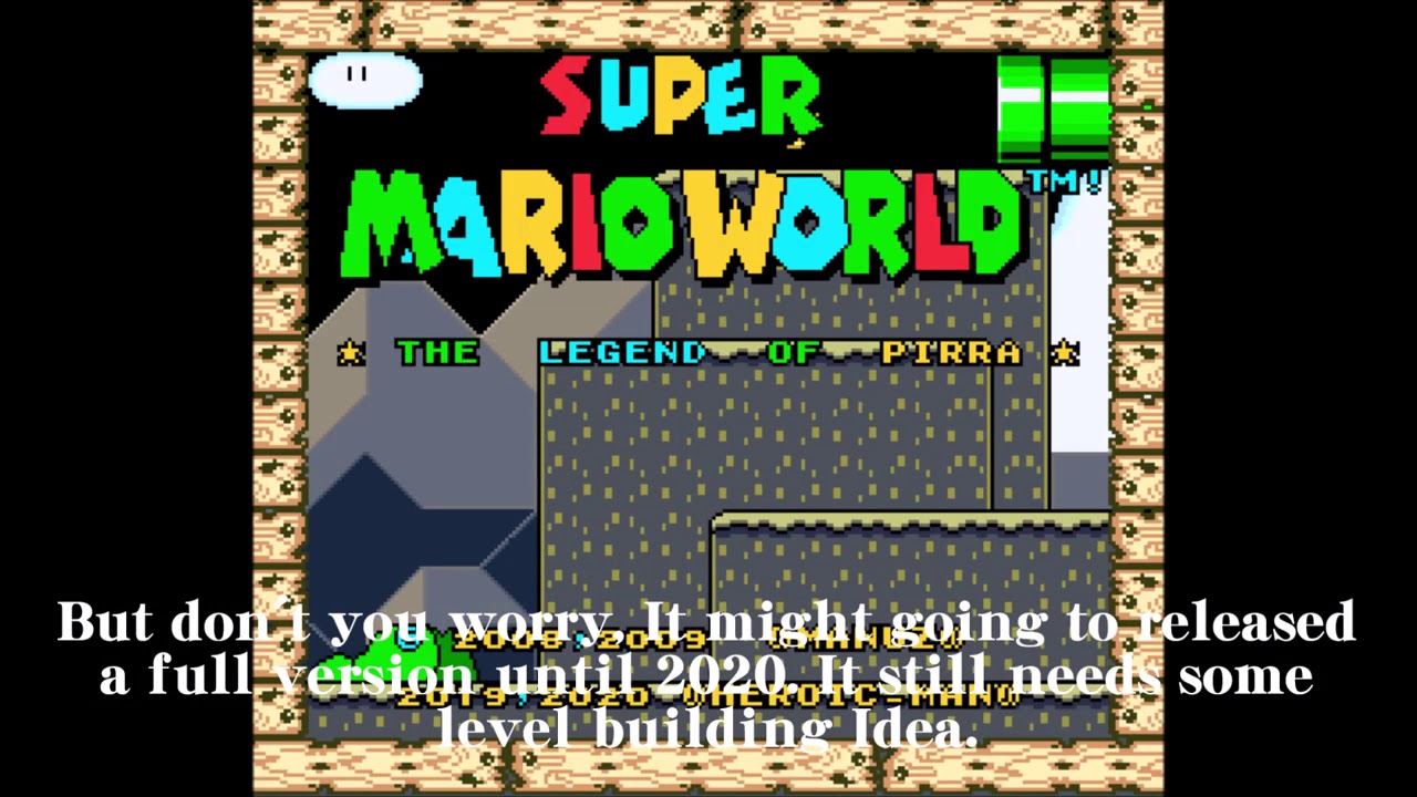 Super Mario World - The Legend of Pirra for the Super Mario Bros. X 1.4 ...