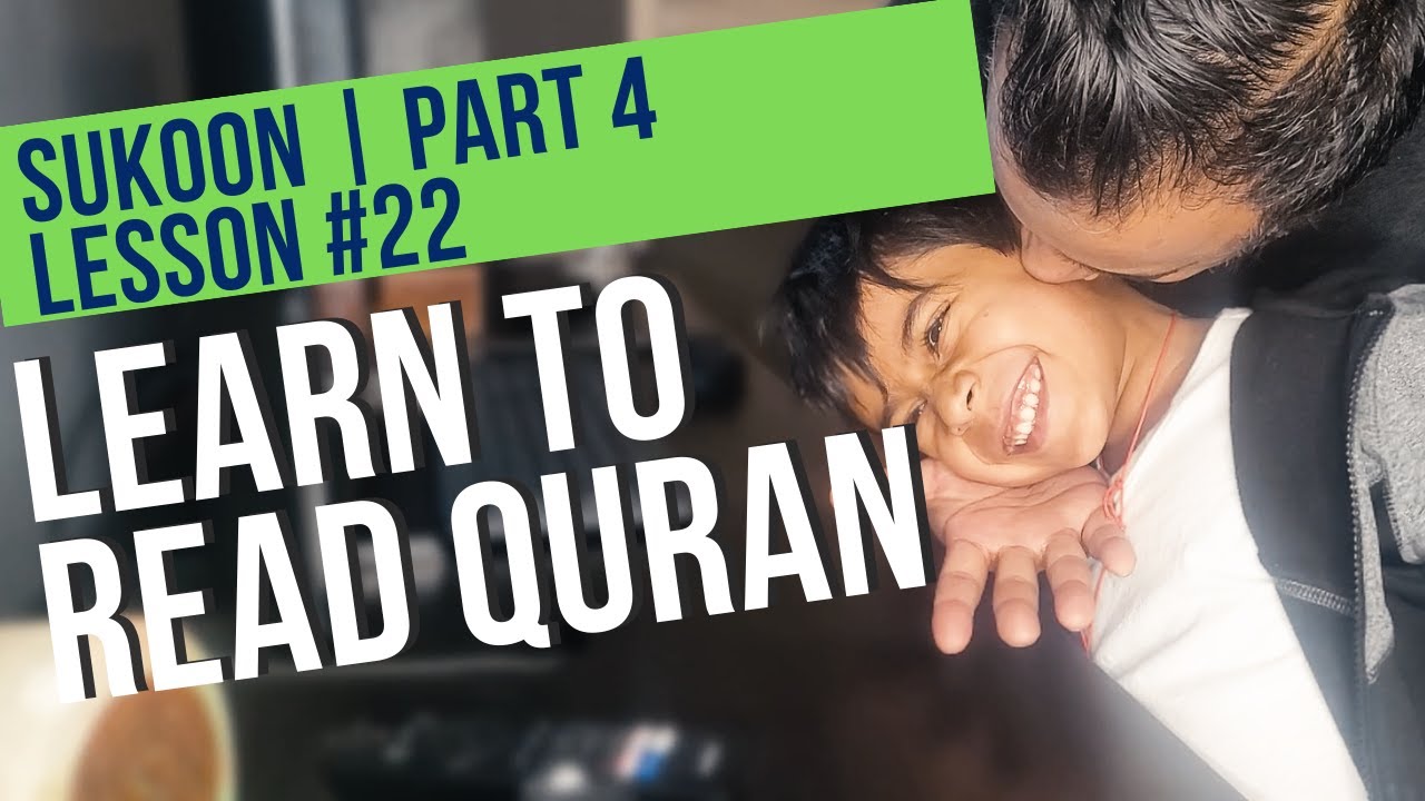 Learn To Read Quran - Arabic Alphabets | Sukoon Part #4 | Lesson 22 ...