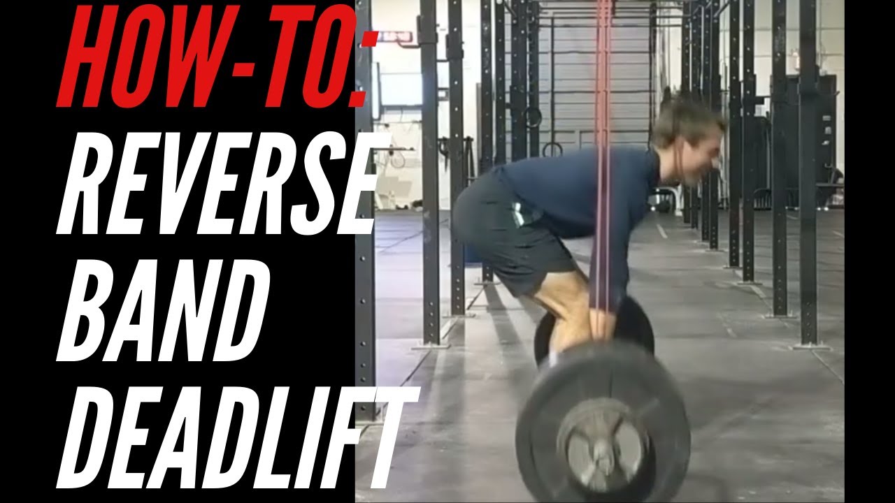Reverse Band Deadlifts - YouTube