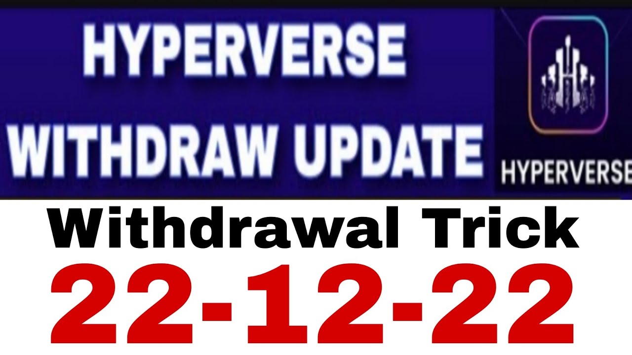 hyperverse new update | hyperverse withdrawal start | hyperverse withdrawal new update | Trick ...