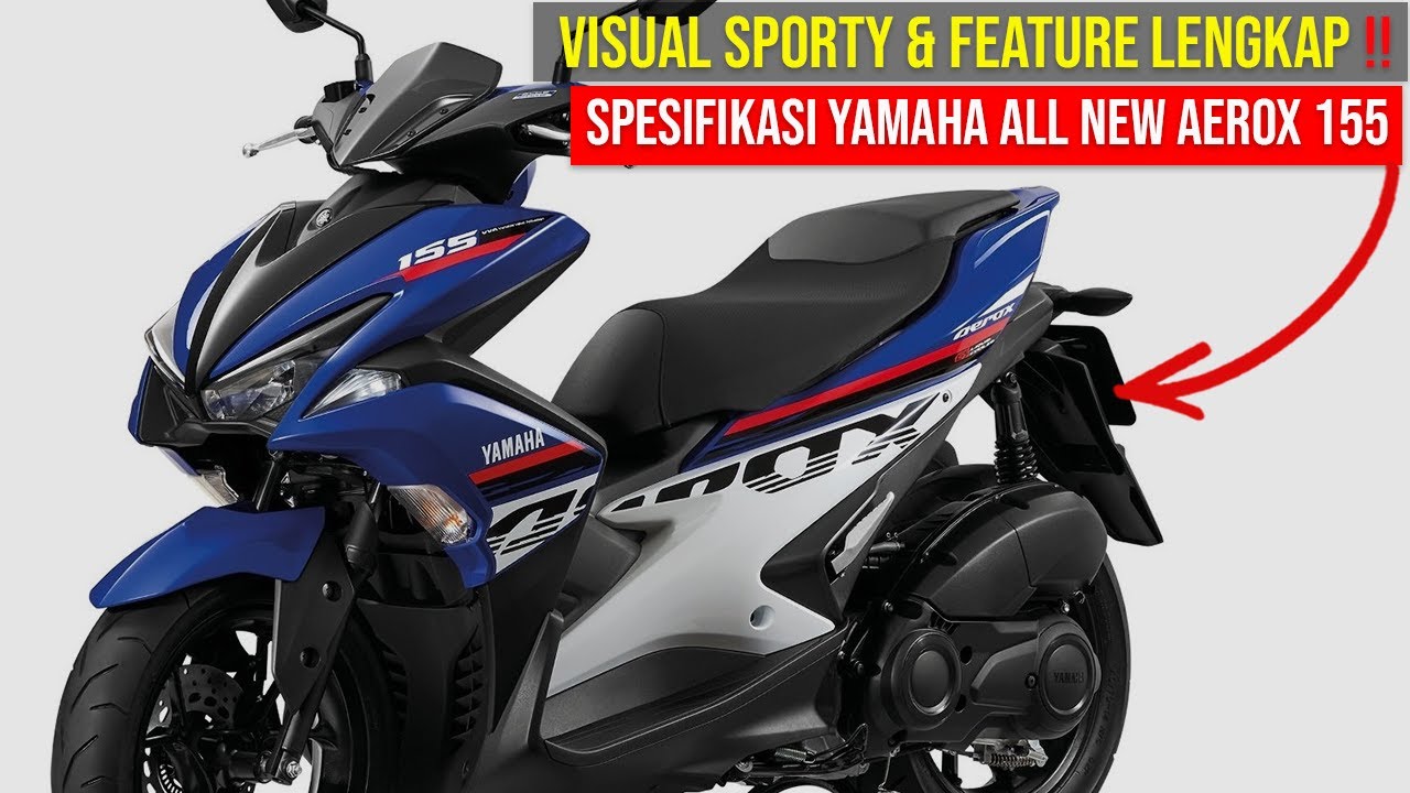 TAMPIL SPORTY & FEATURE LENGKAP | Update Spesifikasi YAMAHA All New ...