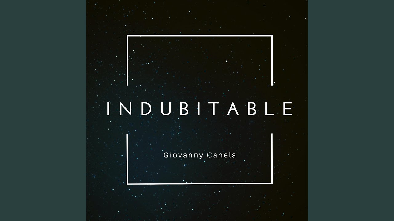 Indubitable - YouTube