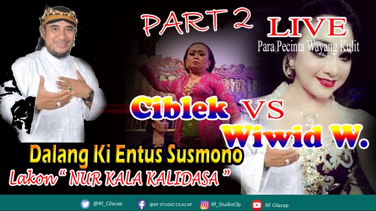 Wayang Kulit lawak Dalang Ki Entus Susmono Lakon "NUR KALA KALIDASA ...