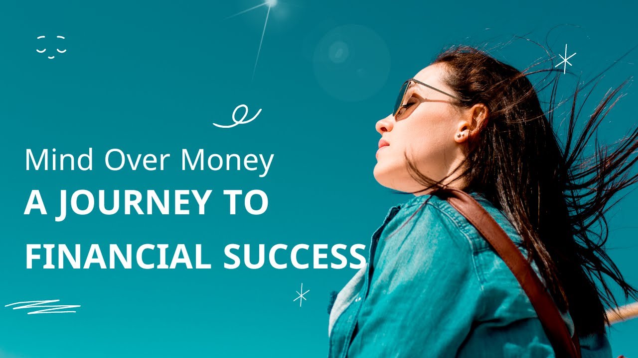 Money Mindset: Shifting Your Thoughts for Financial Success - YouTube