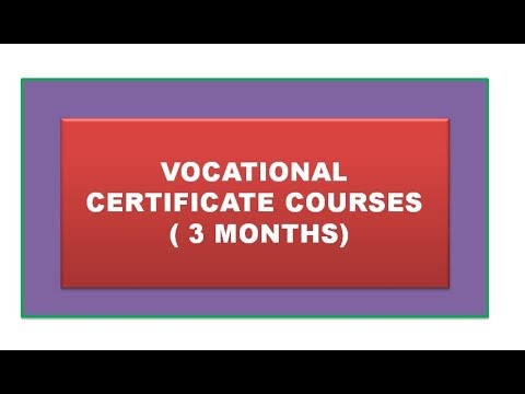 VOCATIONAL CERTIFICATE COURSES 3 MONTHS | Short Term Course- 3 months ...