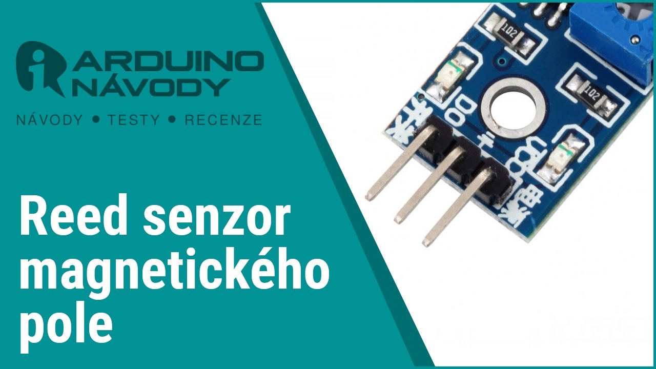 Arduino návody | Reed senzor magnetického pole - YouTube