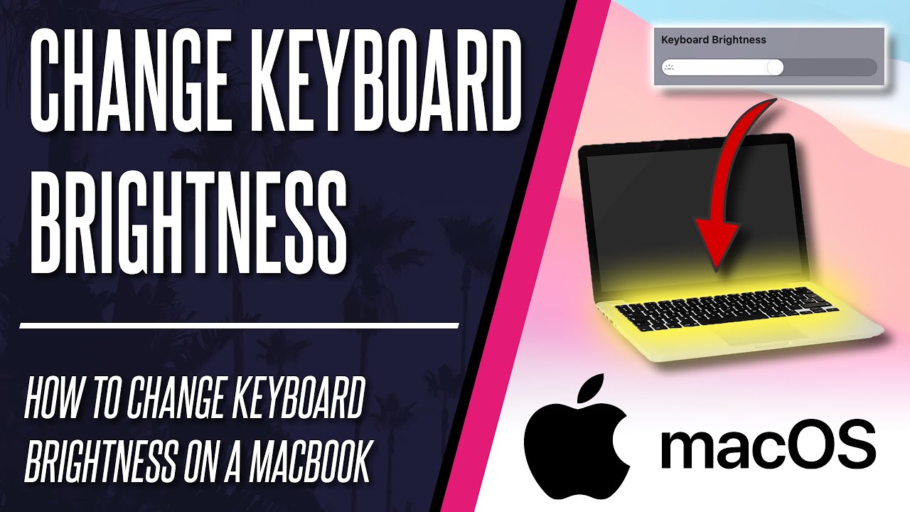 How To Change Keyboard Brightness On A MacBook Air Pro YouTube how-to-change-keyboard-brightness-on-a-macbook-air-pro-youtube