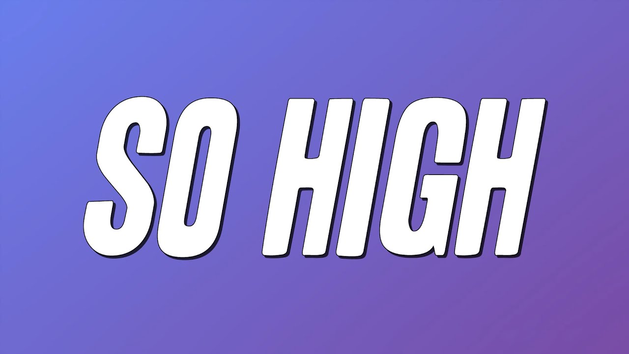 Doja Cat - So High (Lyrics) - YouTube