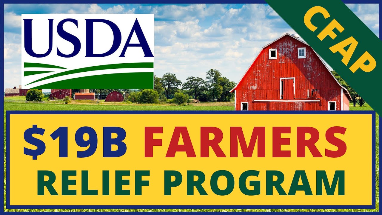 CFAP $19 Billion Assistance for Farmers and Ranchers (USDA Food ...