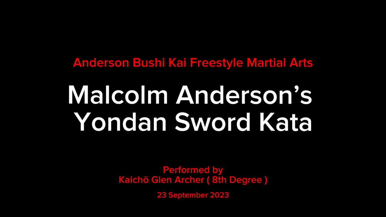 Kin Shinden Malcolm Anderson’s Yondan Sword Kata - YouTube