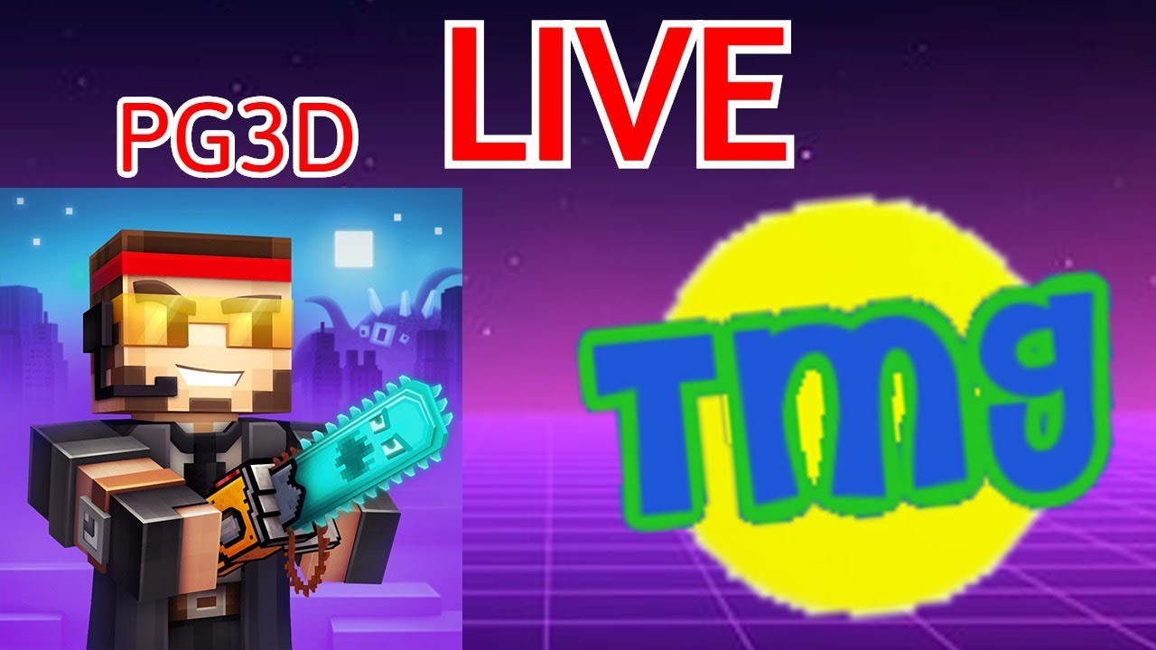 PG3D LIVE!!! Playing With Viewers!!! - YouTube