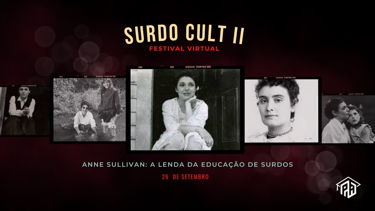 Surdo Cult II: A incrível história de uma professora chamada Anne ...