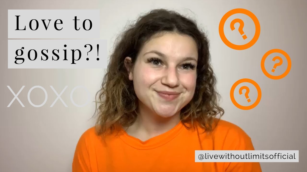 Love to gossip?! DO YOU LOVE TO GOSSIP OR KNOW SOMEONE WHO LOVES TO ...