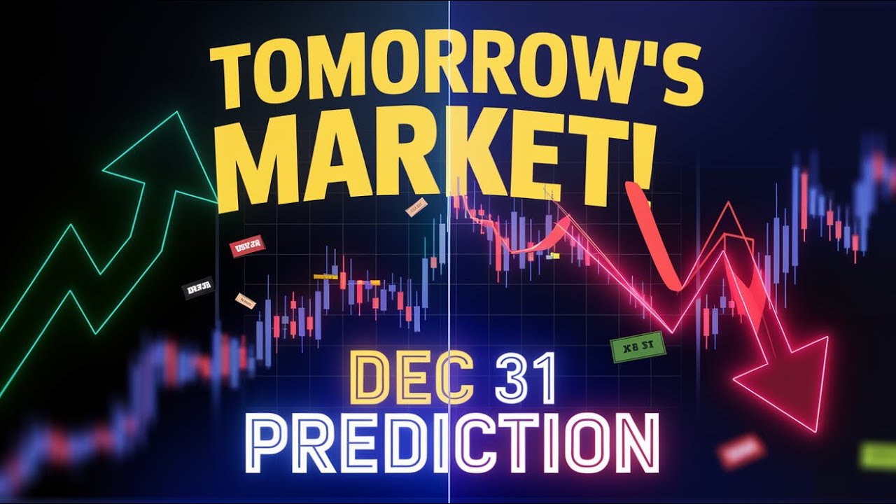Tomorrow Market Prediction | For 31 dec. | Nifty Prediction | Bank ...