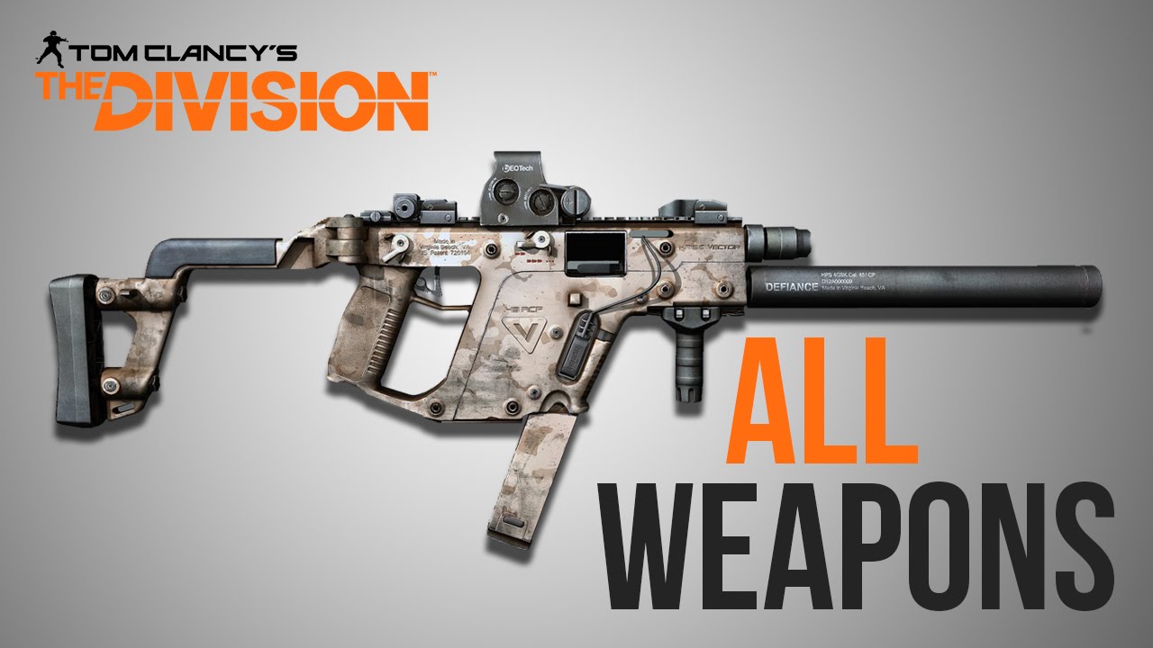 The Division - Weapon List (All Weapons) - YouTube