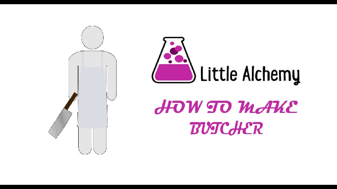 Little Alchemy - How To Make Butcher - YouTube