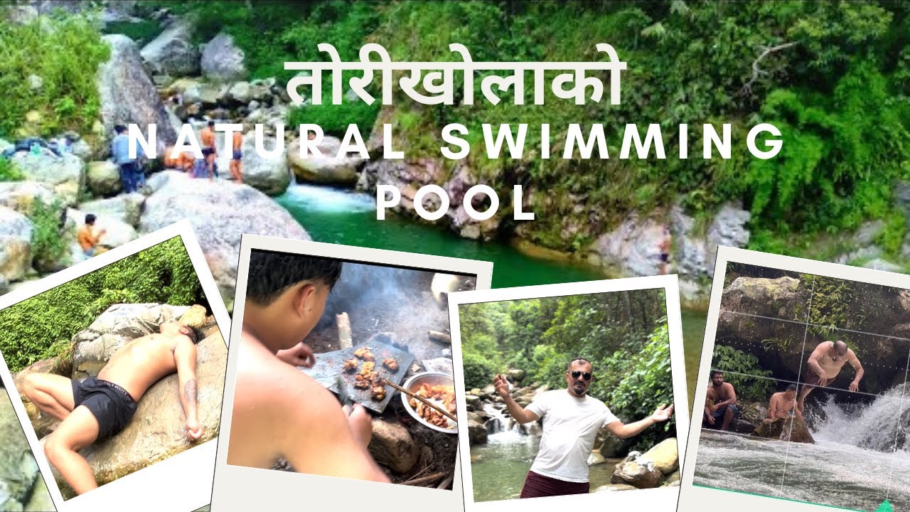 NATURAL SWIMMING Pool जुन तोरीखोलाको सुन्दर प्राकृतिक दृश्यहरुले ...