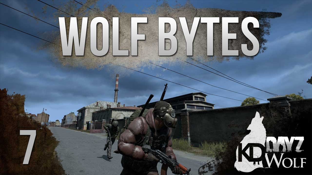 Wolf Bytes 7 - DayZ Standalone - YouTube