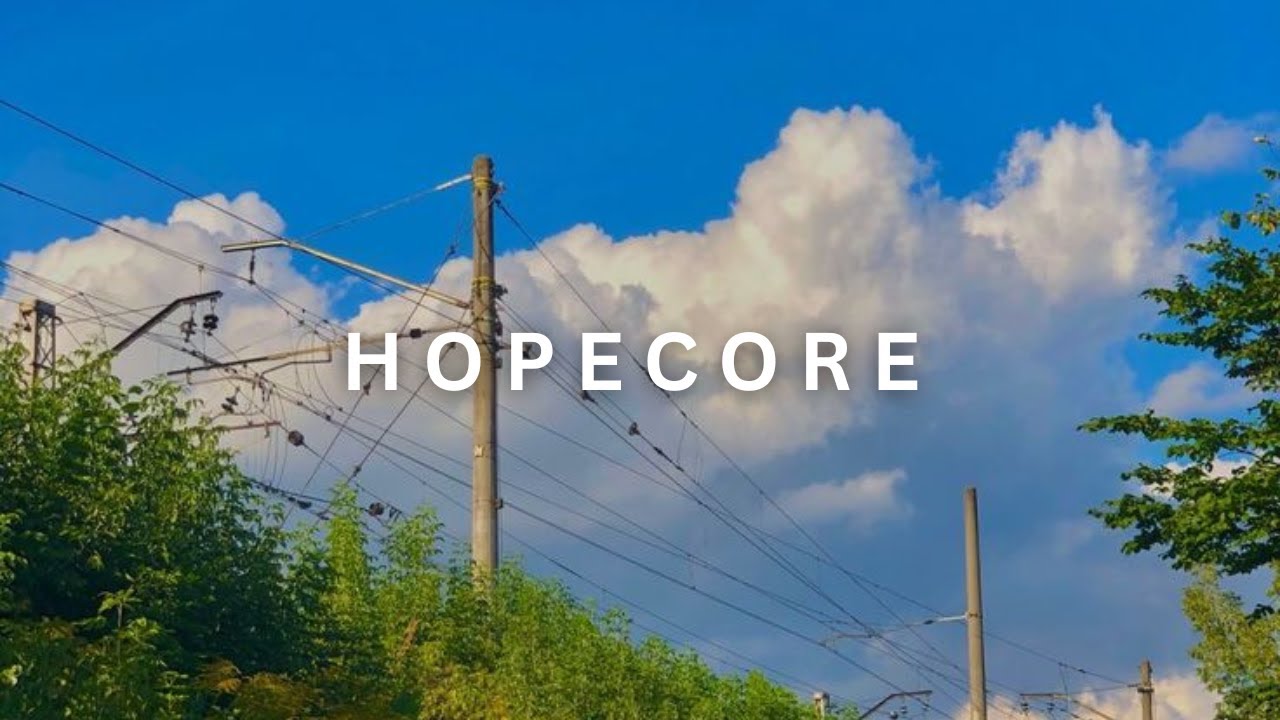 HOPECORE - Be happy - YouTube