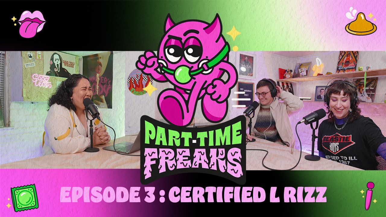 Certified L Rizz | Part Time Freaks Episode 3 - YouTube