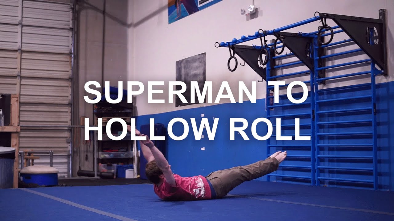 Superman to Hollow Roll - YouTube