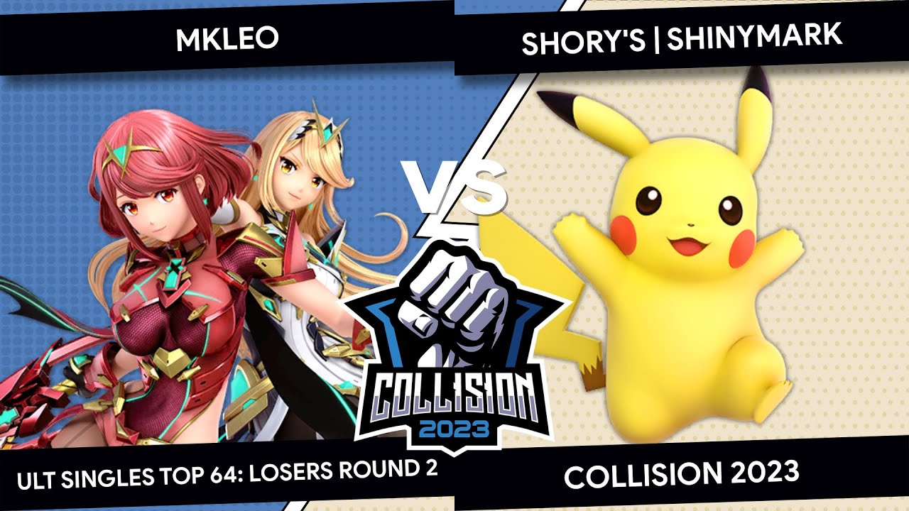 Collision 2023 - MkLeo (Pyra & Mythra, Joker) VS ShinyMark (Pikachu ...
