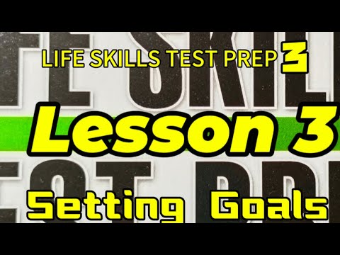 《LIFE SKILLS AND TEST PREP 3》Lesson 3 SETTING GOALS - YouTube