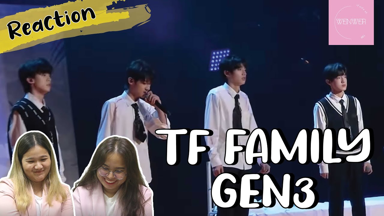wenwer (เวิ่นเว้อ) l Reaction TF家族三代 - 招生简章 & 书院来信 l ความสามารถของน้องๆ ...