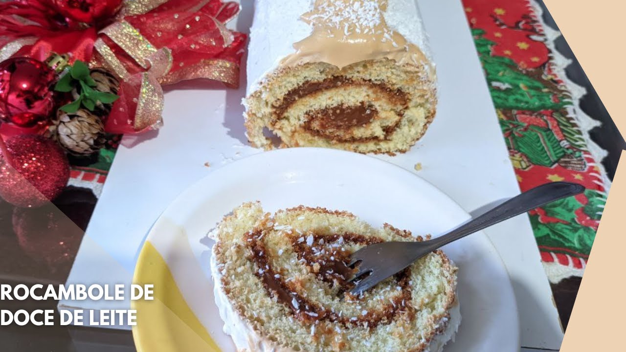 COMO FAZER ROCAMBOLE DE DOCE DE LEITE MUITO FÁCIL - YouTube