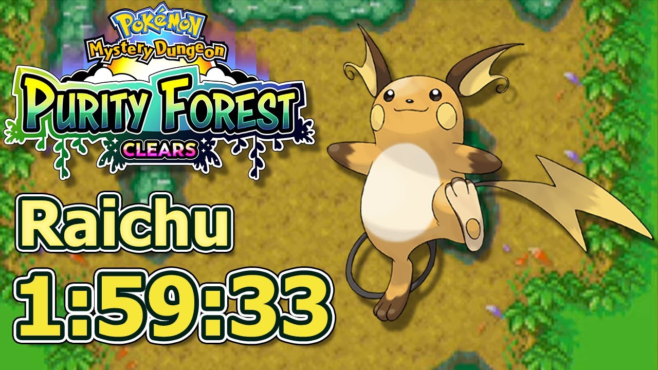Raichu (1:59:33) - Purity Forest Clears (122/386) - Pokemon Mystery ...