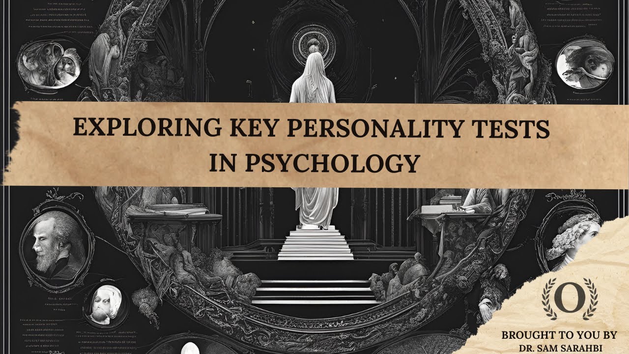 Exploring Key Personality Tests in Psychology - YouTube