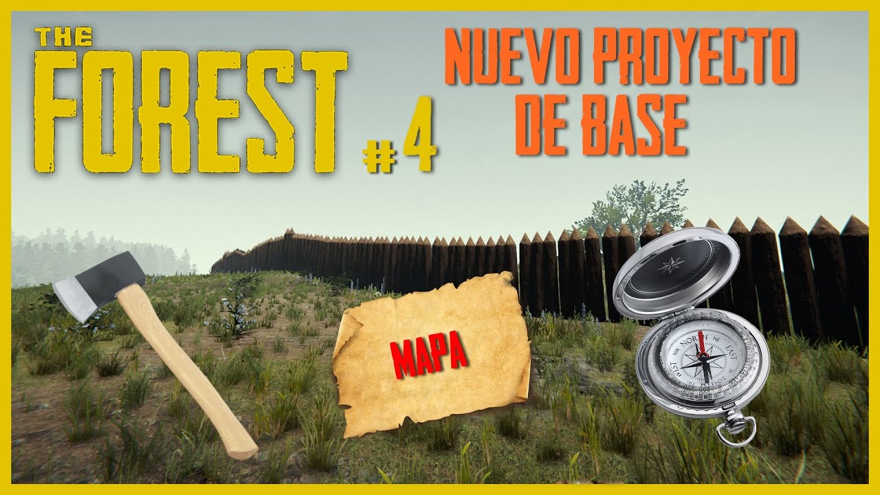 🌲THE FOREST #4 | HACHA MODERNA, MAPA Y BRÚJULA - NUEVO PROYECTO DE BASE ...