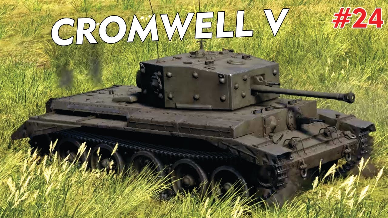 War Thunder Gameplay Cromwell V Great Britain Medium Tank No Commentary ...