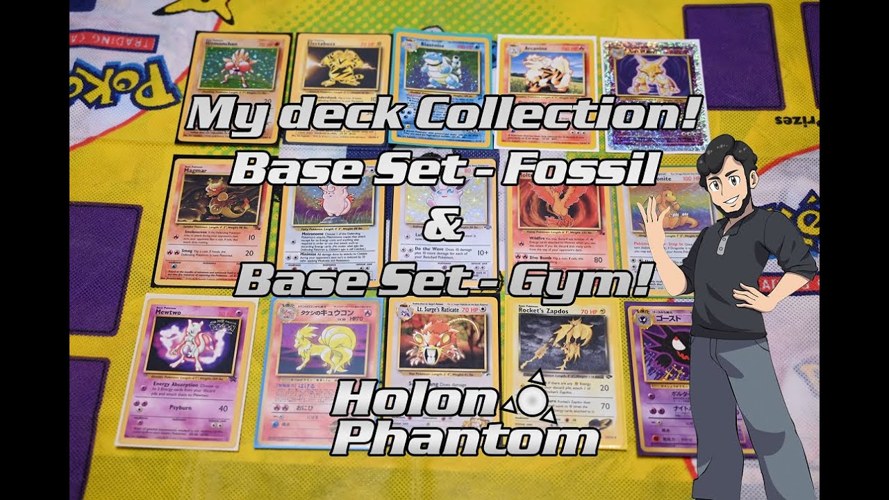 My Deck Collection! Base Set - Fossil & Base Set - Gym Formats! - YouTube