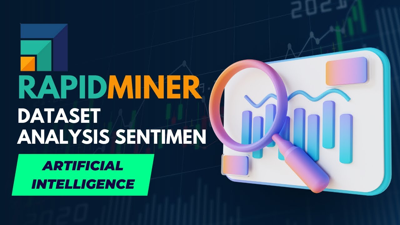 DATASET ANALYSIS SENTIMEN #rapidminer #ai #artificialintelligence - YouTube