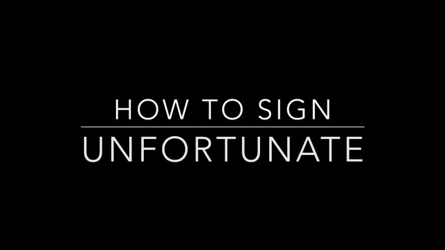 Learn How To Sign The Word Unfortunate YouTube learn-how-to-sign-the-word-unfortunate-youtube
