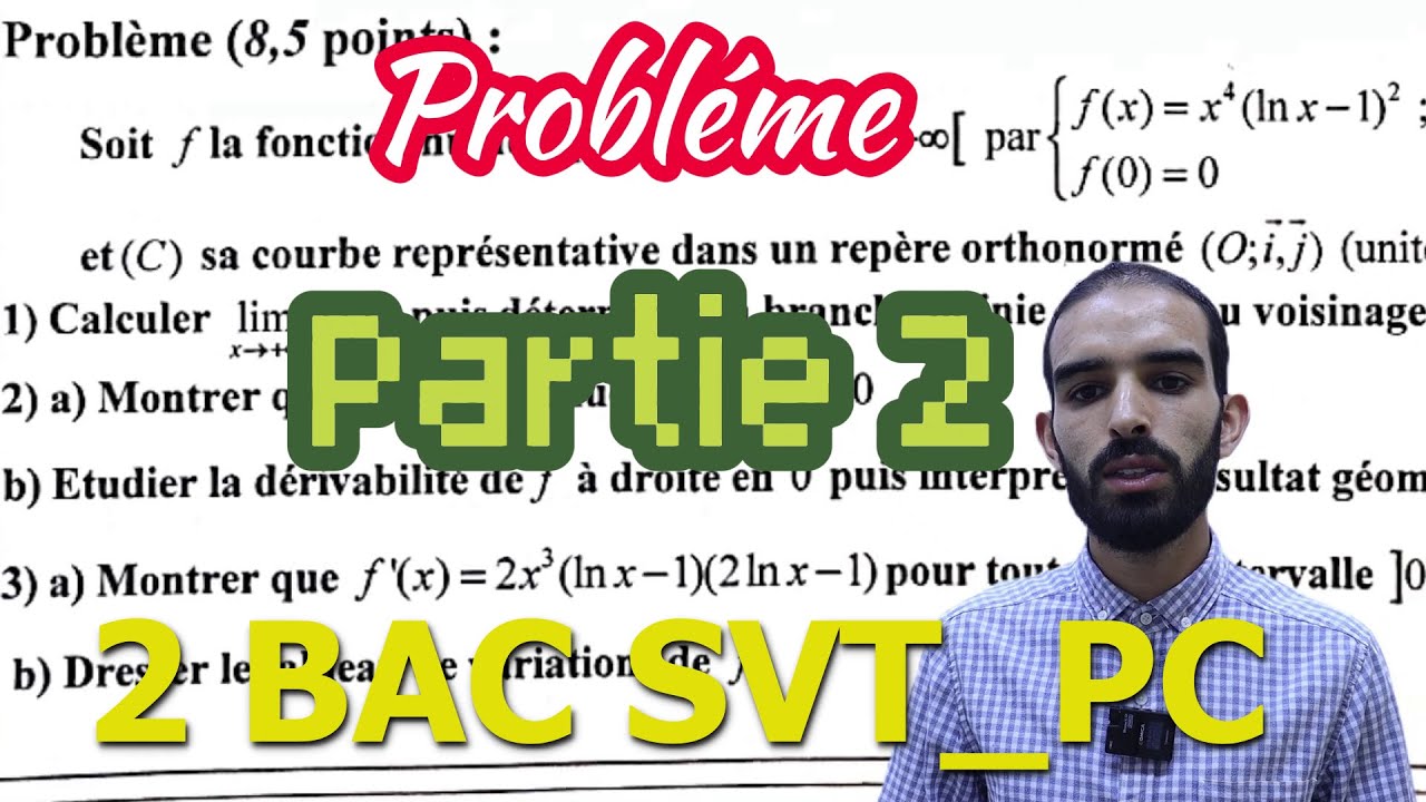 BAC 2022 RATTRAPAGE SVT_PC MATHEMATIQUES Problème Partie 2 @PROF:YAHYA ...
