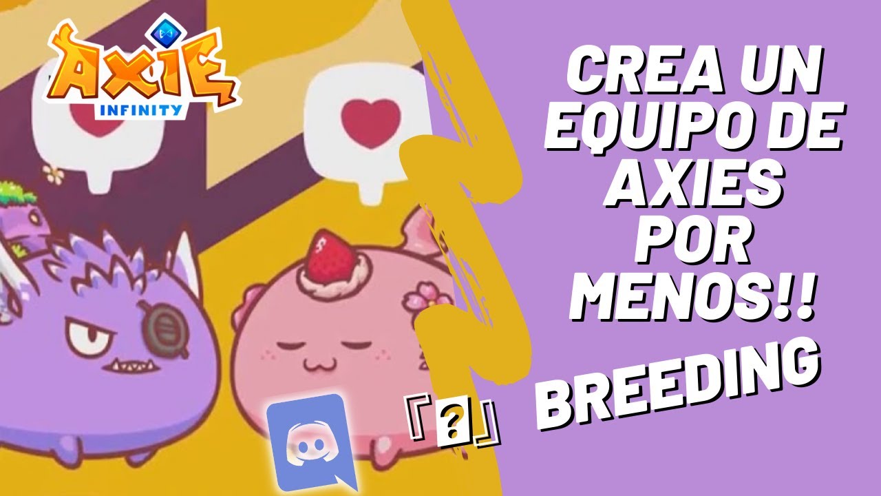 Como funcionará el canal de breeding!! Axie Infinity!! - YouTube