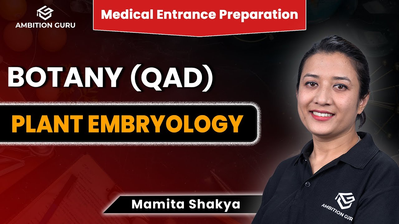 Plant Embryology (QAD) | Medical Entrance Preparation | Botany ...