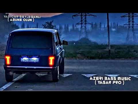 Azeri Bass Music (Seni Sevirem ) Haminin Axtardiği Mahini