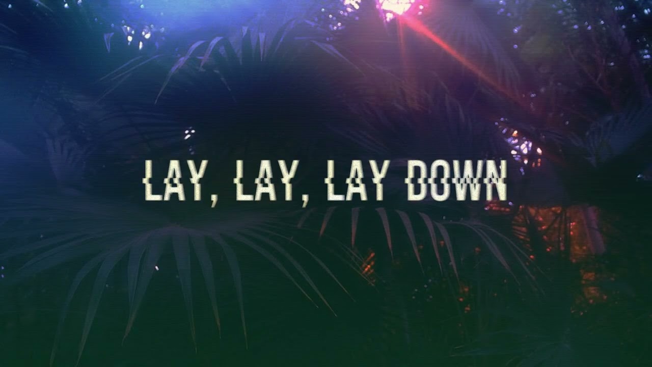 Trip lee - lay down - lyrics Chords - Chordify