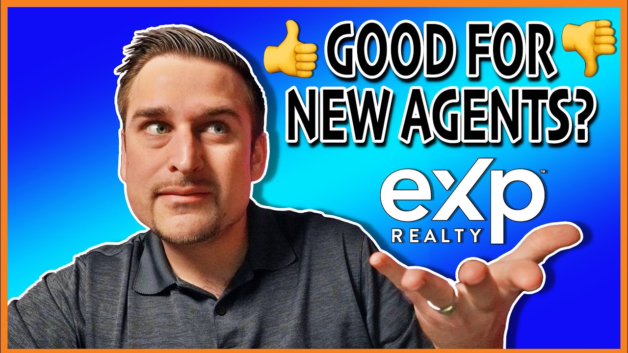 Is eXp Realty Good for New Real Estate Agents? [SHOCKING] - YouTube
