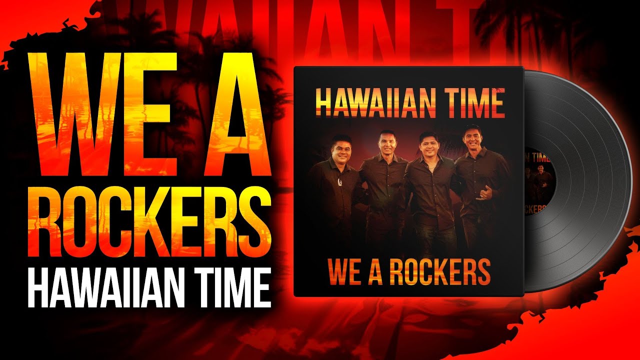 "We A Rockers" [Official Video] 🎶 Jacob Miller || Hawaiian Time - YouTube
