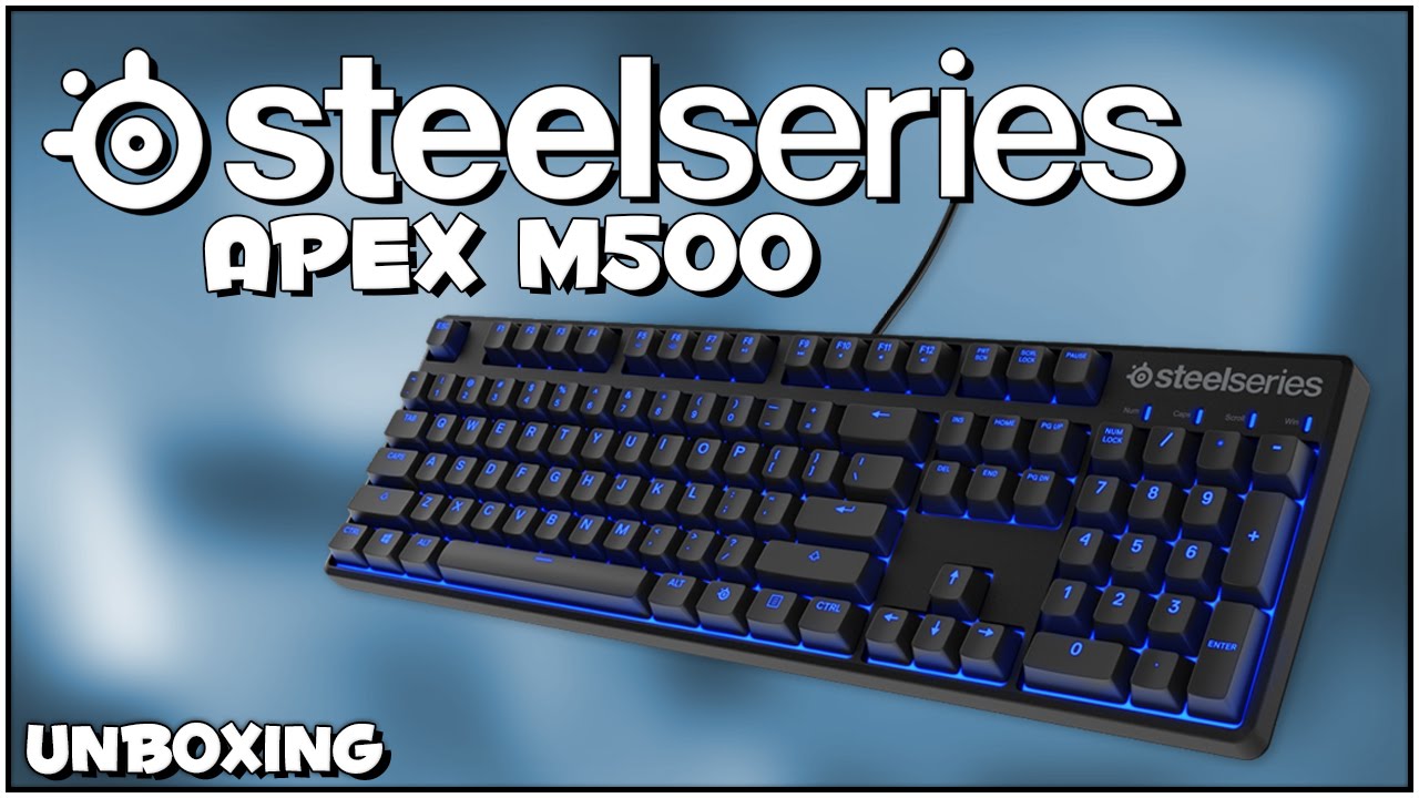 SteelSeries: Apex M500 Unboxing - Mechanical Pro-Gaming Keyboard - YouTube